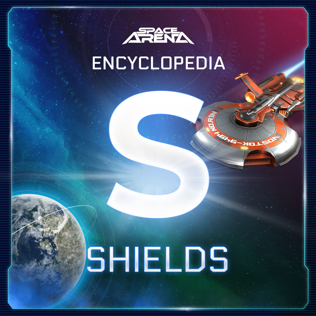 Encyclopedia, letter S, Shields - Space Arena