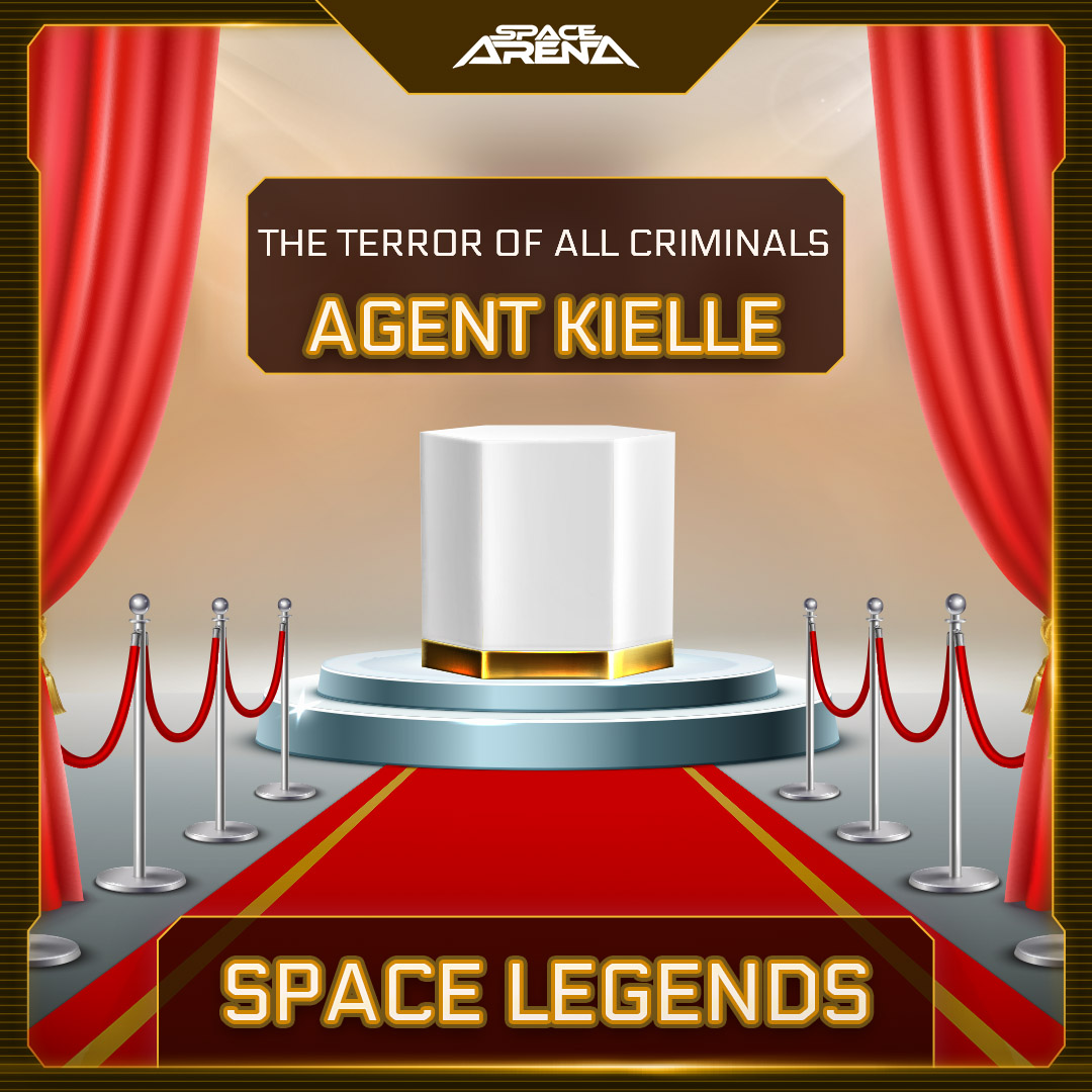 Space Legends, Agent Kielle - Space Arena
