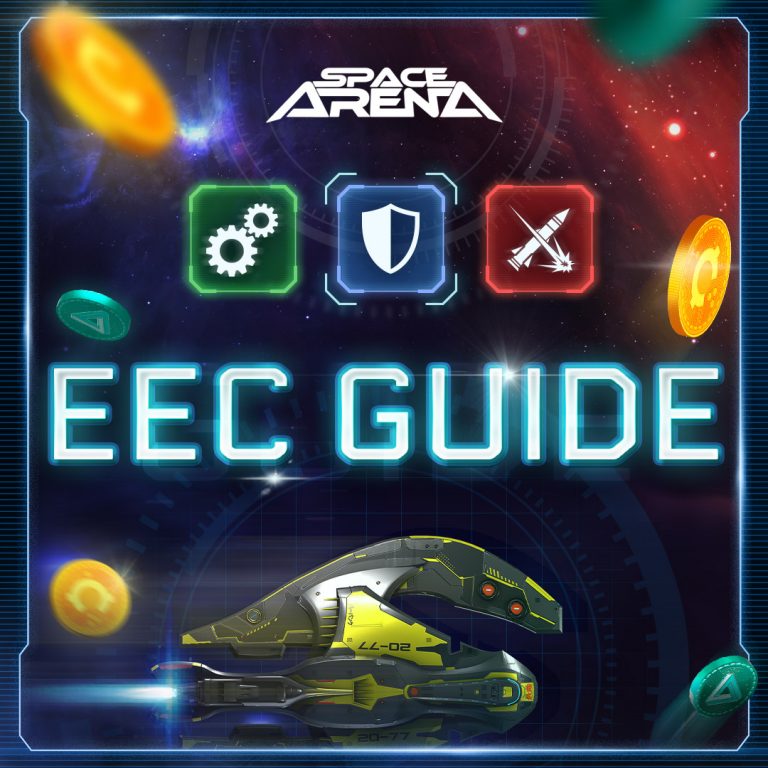 EEC GUIDE FOR 3.10+ GAME VERSIONS - Space Arena